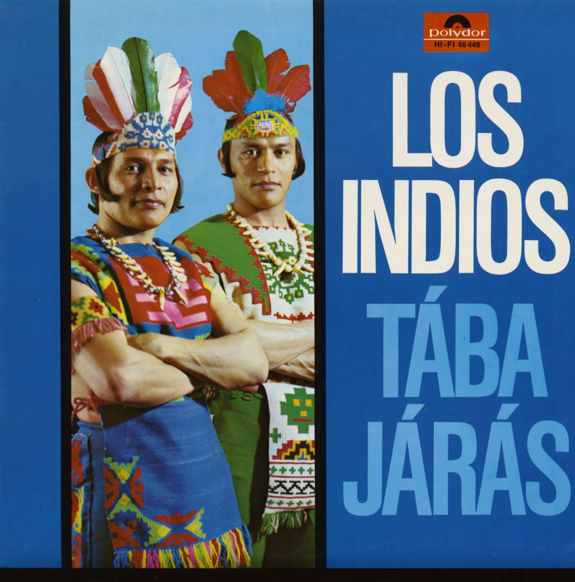 INDIOS TABAJARAS LP: Los Indios Taba-Jaras (LP, Mono) - Bear Family Records
